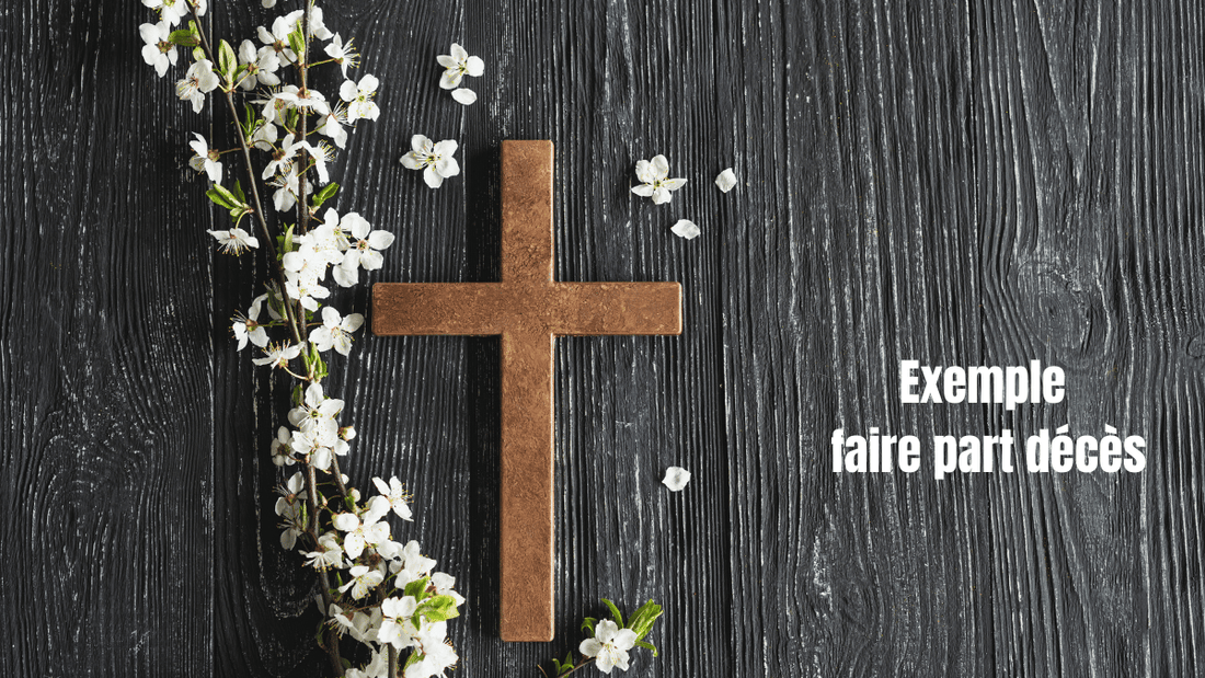 Exemple de faire-part de décès: modèles et textes pour l'annoncer ...